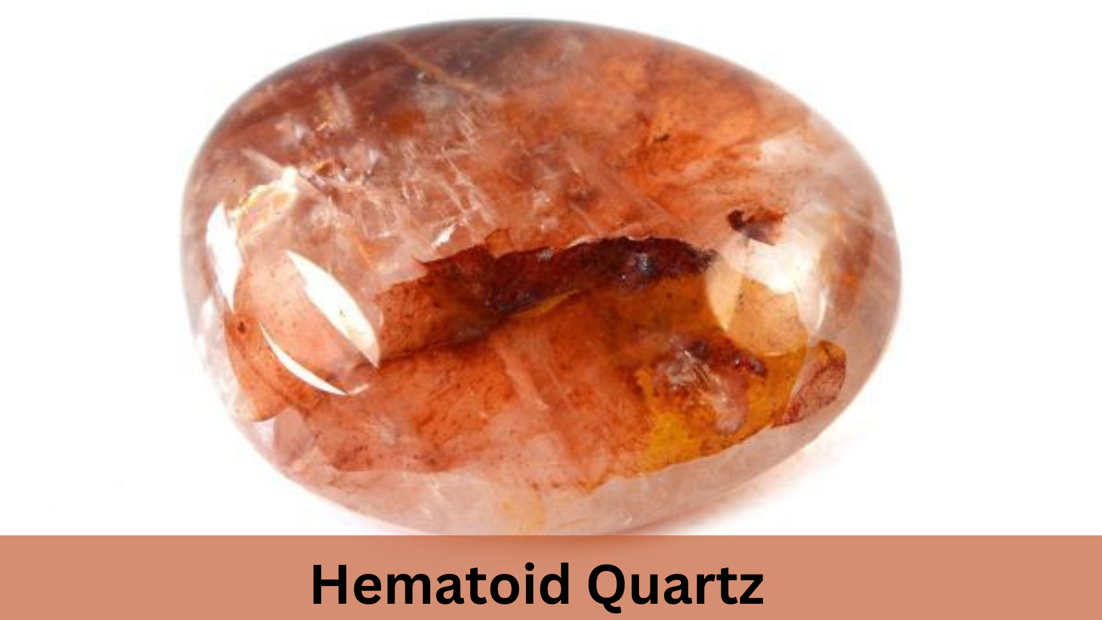 What is Hematoid Quartz and how does it work? - Astrodhan